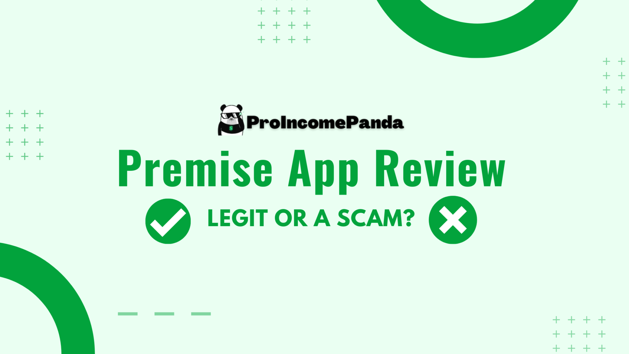 Premise App Review 2026– Is it Legit or a Scam? - ProIncomePanda